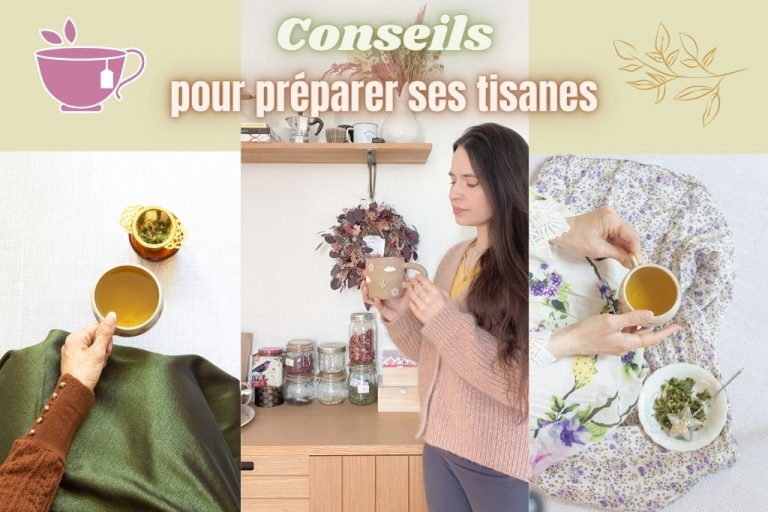 6 secrets pour bien réaliser nos tisanes